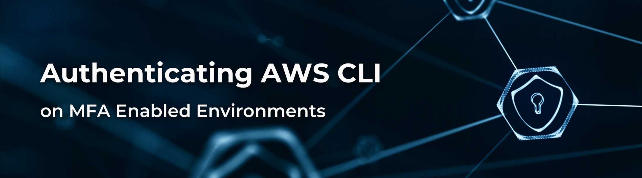 Using aws CLI, on mfa enabled environments | MCRO
